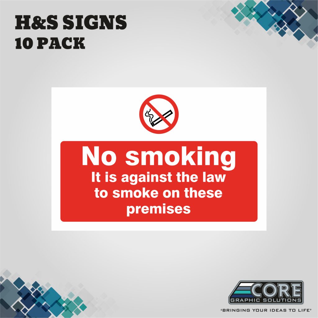 H&S Signs - No Smoking | Core Graphic Solutions