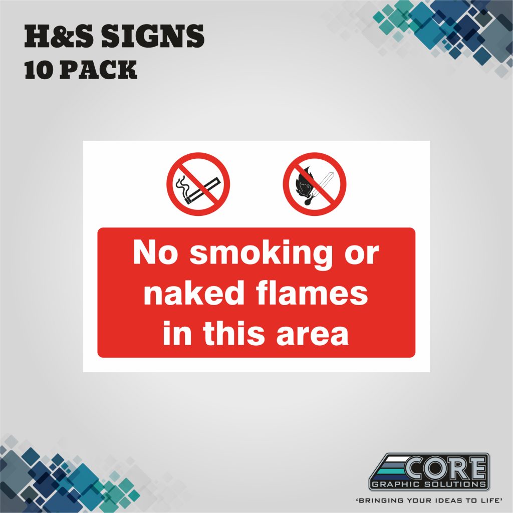 H&S Signs - Smoking/Flames | Core Graphic Solutions